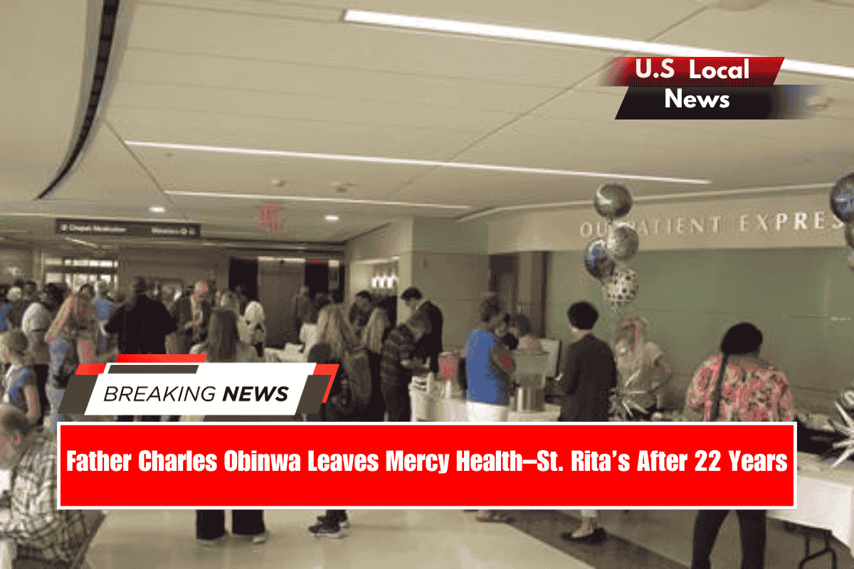 Father Charles Obinwa Leaves Mercy Health–St. Rita’s After 22 Years ...