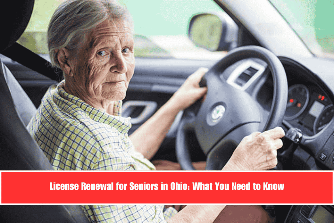 License Renewal for Seniors in Ohio: What You Need to Know - Huron Insider