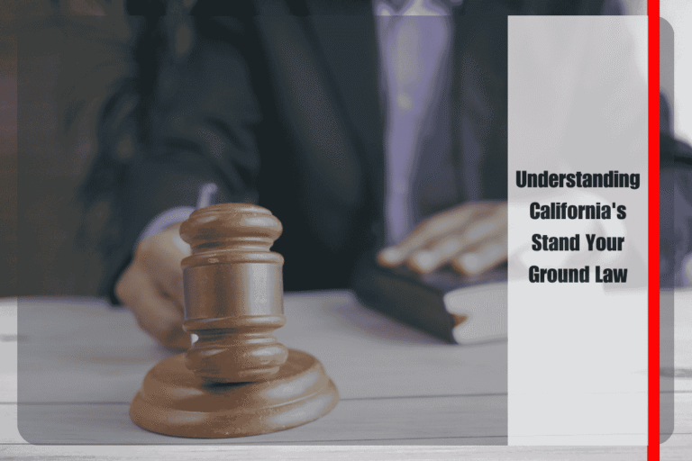 Understanding California's Stand Your Ground Law - Huron Insider
