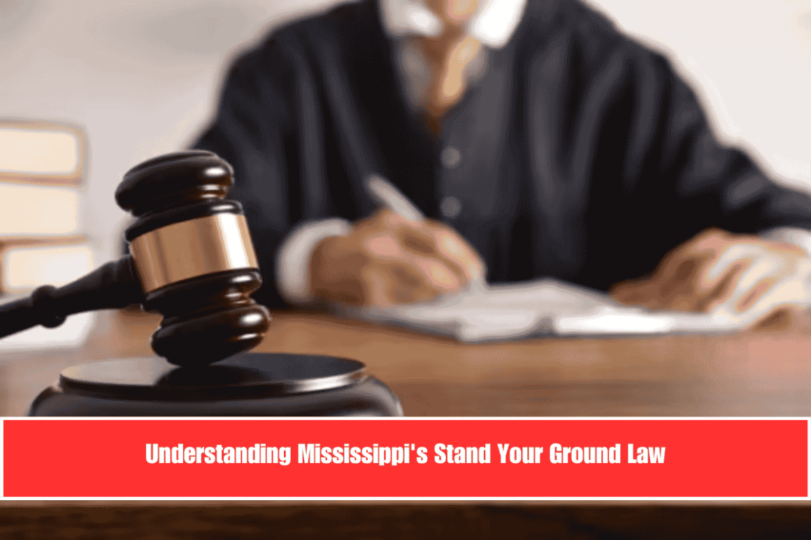 Understanding Mississippi's Stand Your Ground Law - Huron Insider