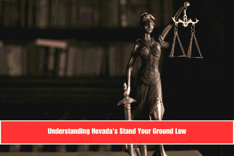 Understanding Nevada's Stand Your Ground Law - Huron Insider