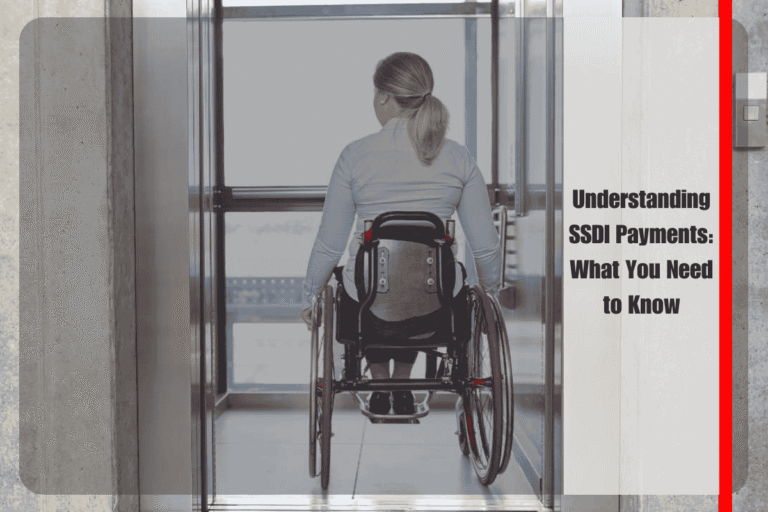 Understanding SSDI Payments: What You Need to Know - Huron Insider
