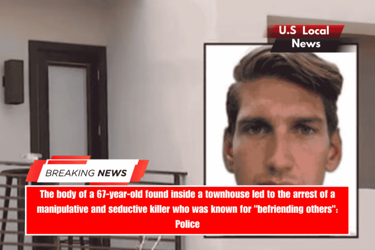 The body of a 67-year-old found inside a townhouse led to the arrest of a manipulative and ...